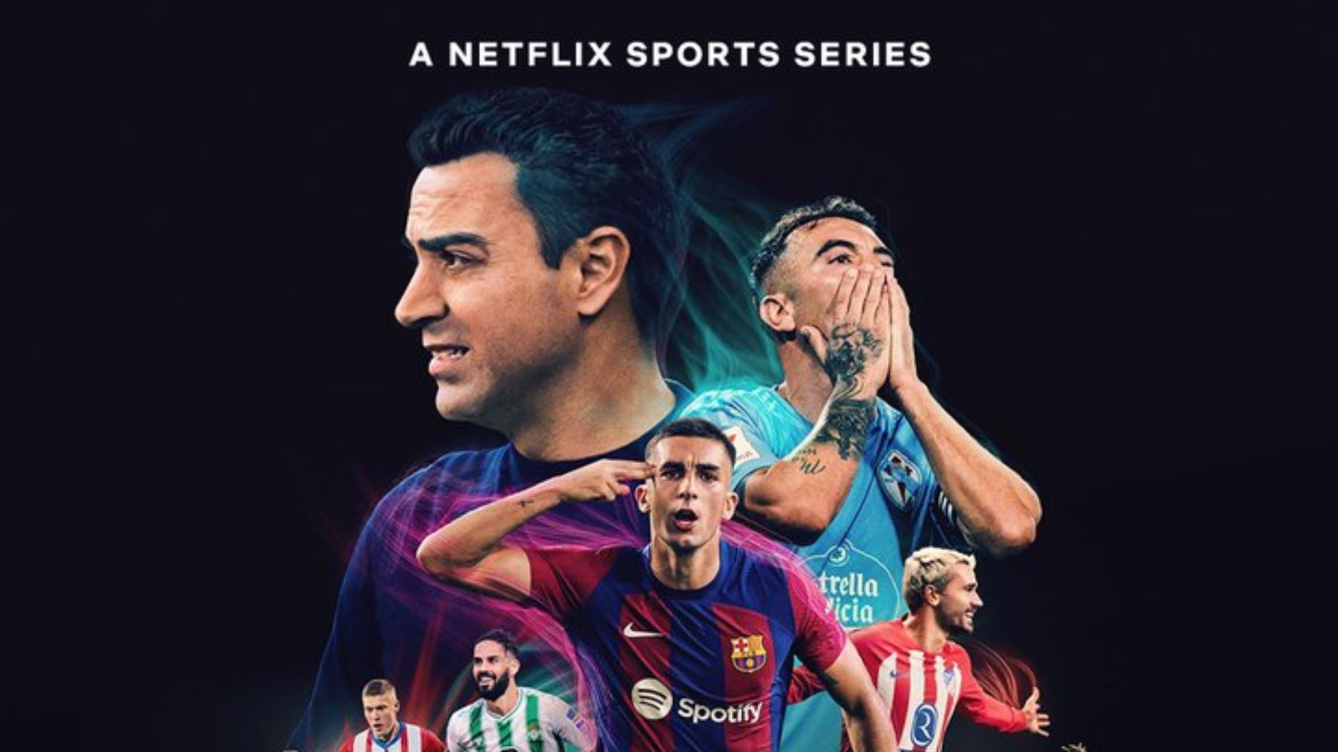 Netflix lança nova série sobre a La Liga - Sportbuzz